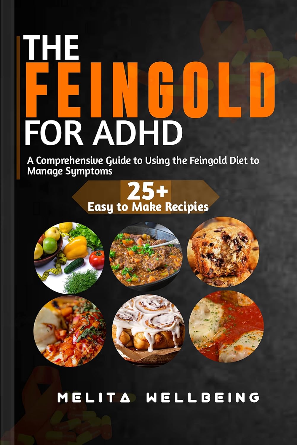 Amazon.com: THE FEINGOLD DIET FOR ADHD: A Comprehensive Guide to Using ...