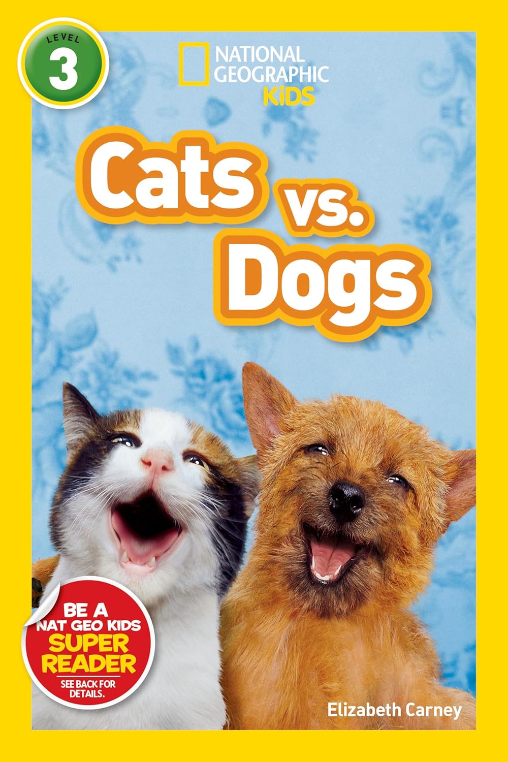 Amazon.com: Cats vs. Dogs (National Geographic Kids Readers, Level 3 ...