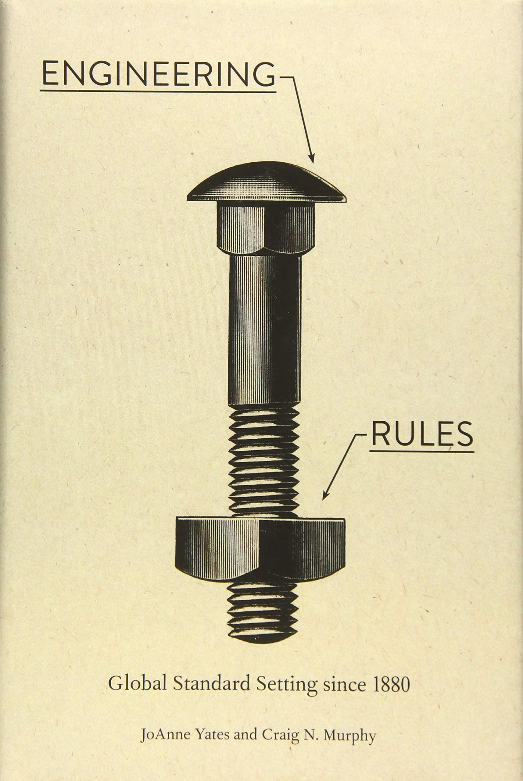 Amazon.com: Engineering Rules: Global Standard Setting since 1880 ...
