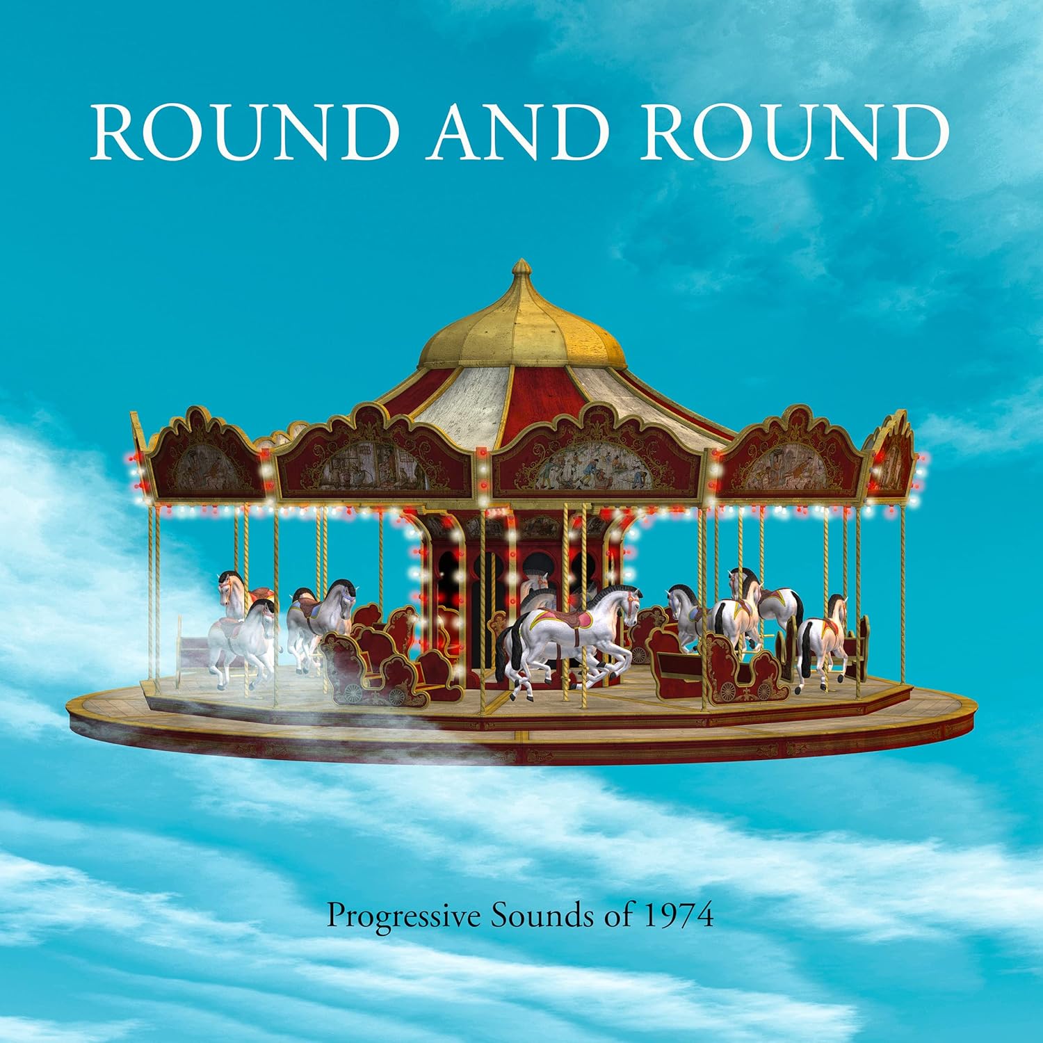 Various Artists - Round & Round: Progressive Sounds Of 1974 / Various ...