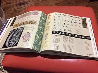 The Illuminated Alphabet: An Inspirational Introduction to Creating Decorative Calligraphy ...