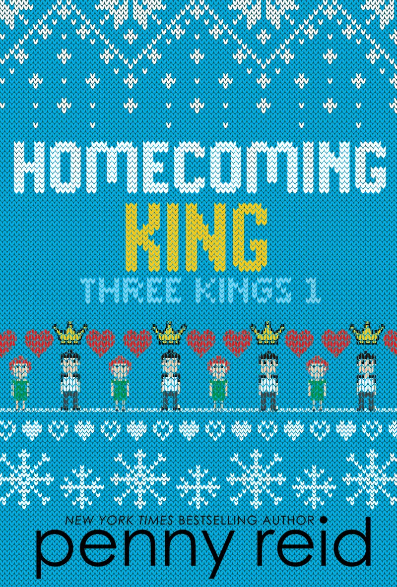Homecoming King (Three Kings Book 1) - Kindle edition by Reid, Penny ...