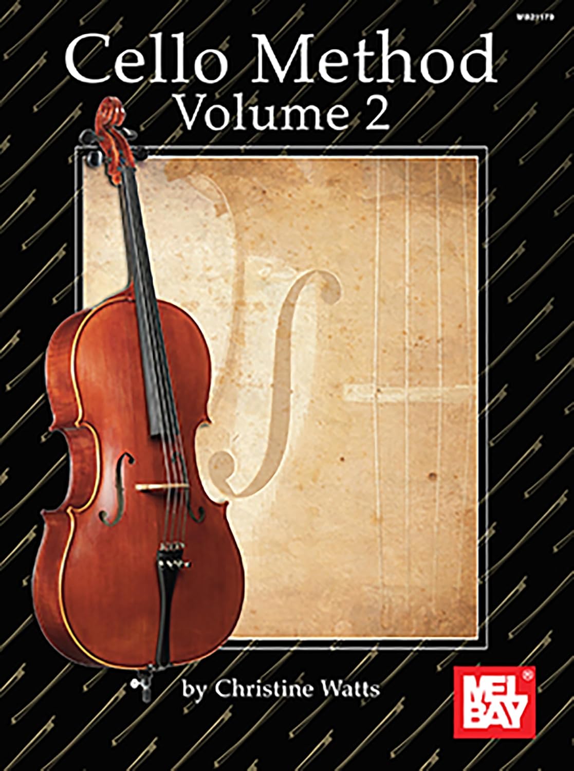 Amazon.com: Cello Method Volume 2: 9780786675845: Watts, Christine: Books