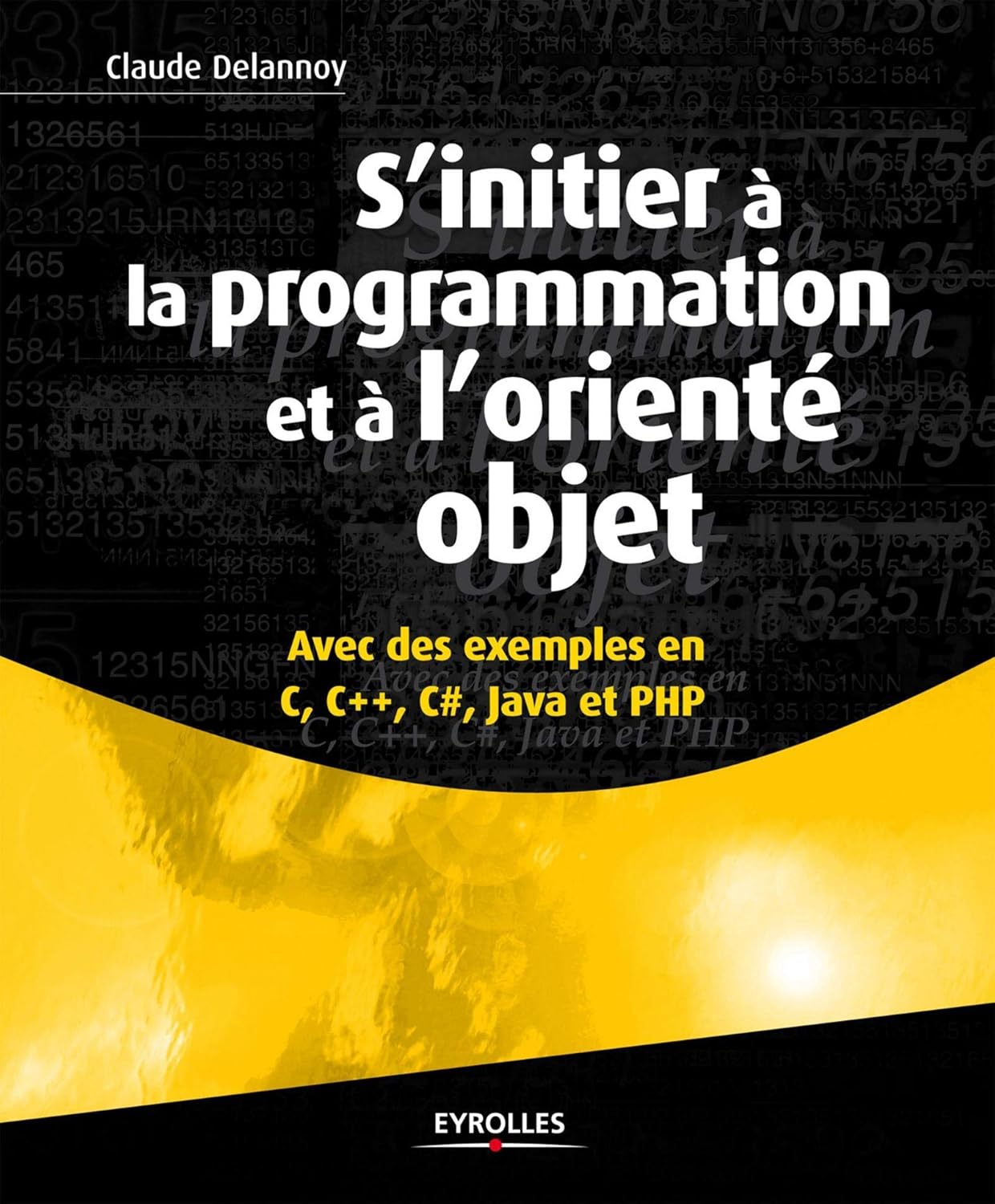 Amazon.fr - S'INITIER A LA PROGRAMMATION ET A L'ORIENTE OBJET. AVEC DES ...