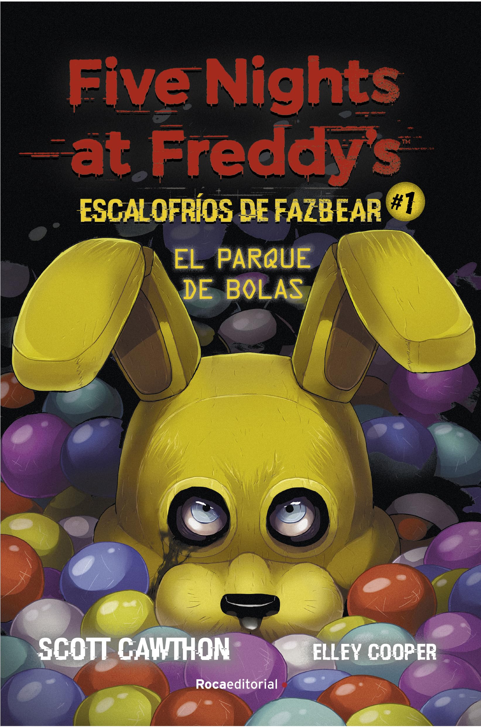 Five Nights at Freddy's | Escalofríos de Fazbear 1 - El parque de bolas ...