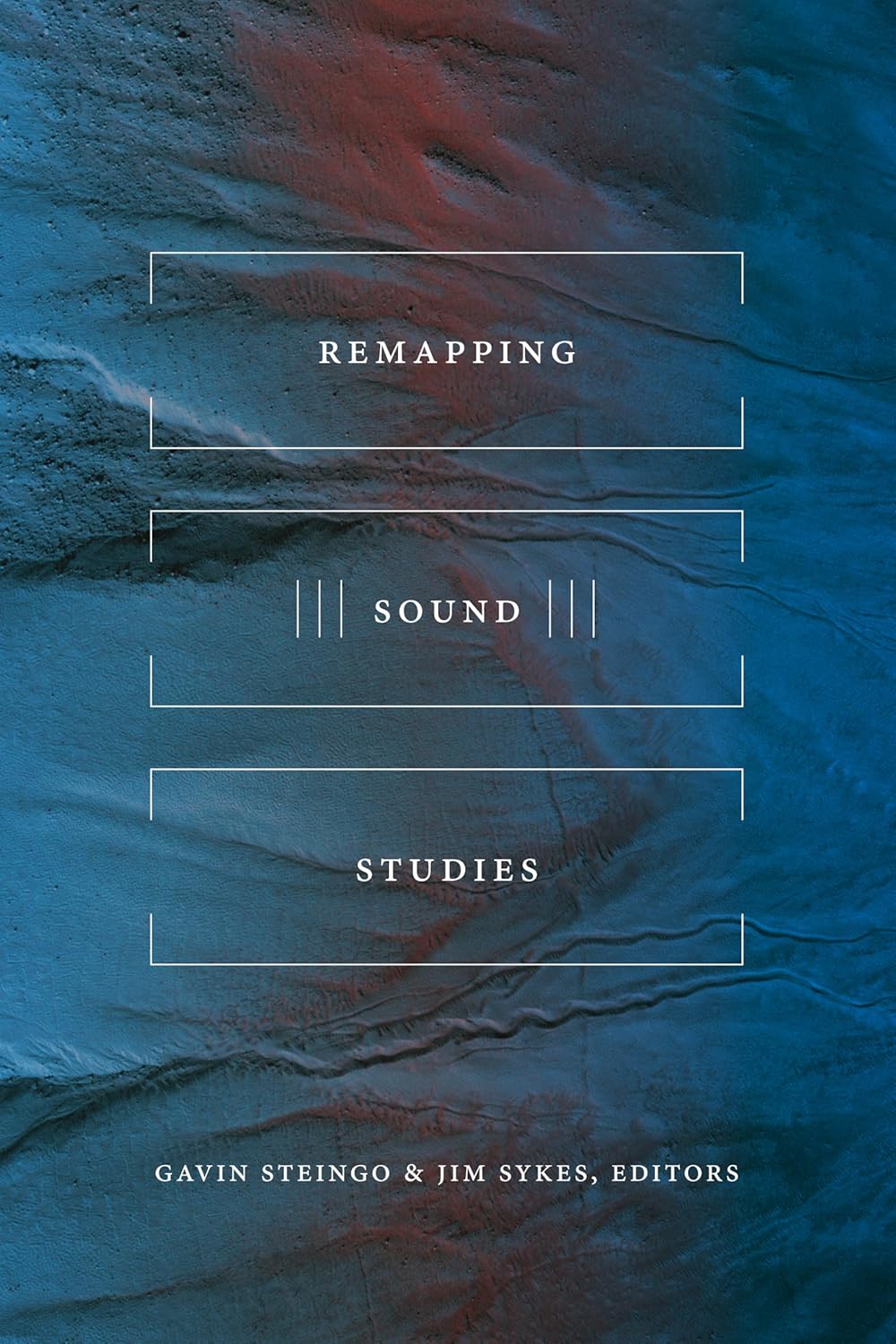 Remapping Sound Studies: Steingo, Gavin, Sykes, Jim: 9781478000372 ...