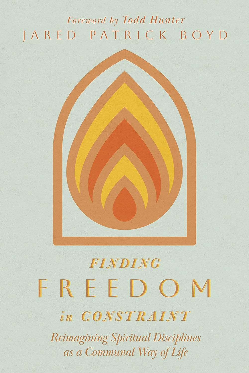 Finding Freedom in Constraint: Reimagining Spiritual Disciplines as a ...