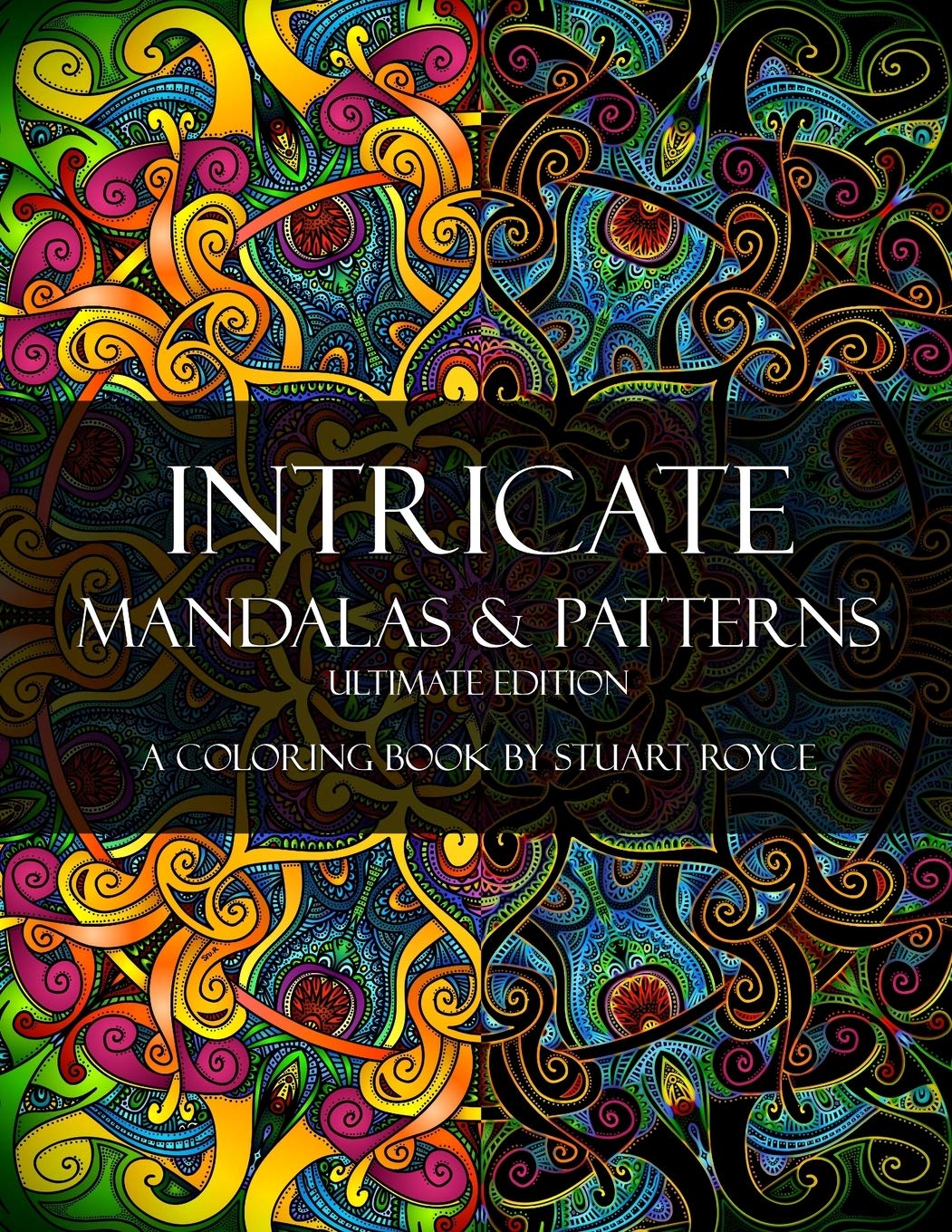 Amazon.com: Intricate Mandalas & Patterns - Ultimate Edition: An Adult ...