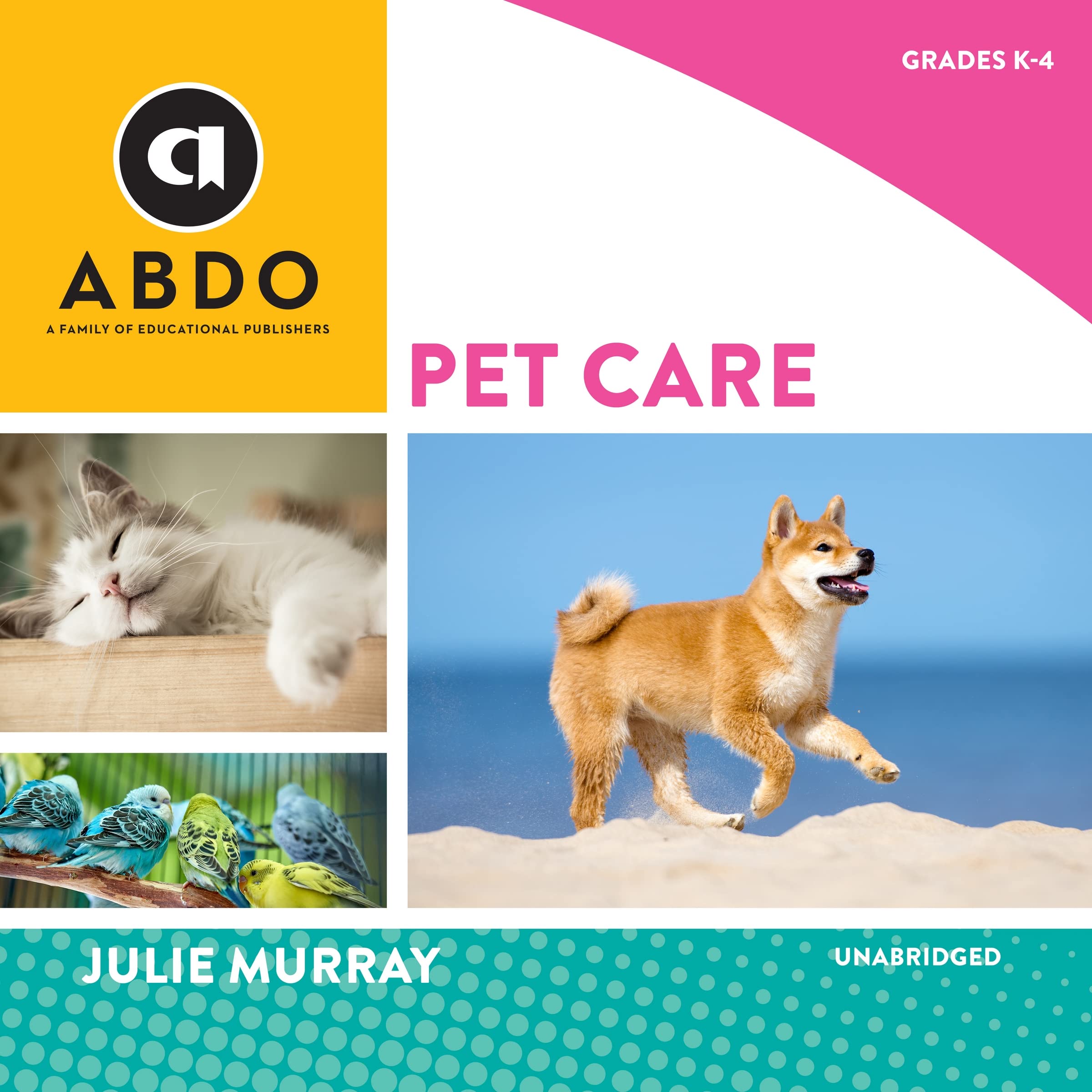 Pet Care: Books Out Loud Collection (Animal Friends and Family Dash ...
