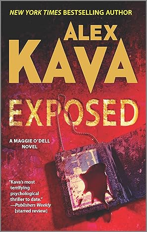 Exposed (Maggie O'dell): Kava, Alex: 9780778326403: Amazon.com: Books
