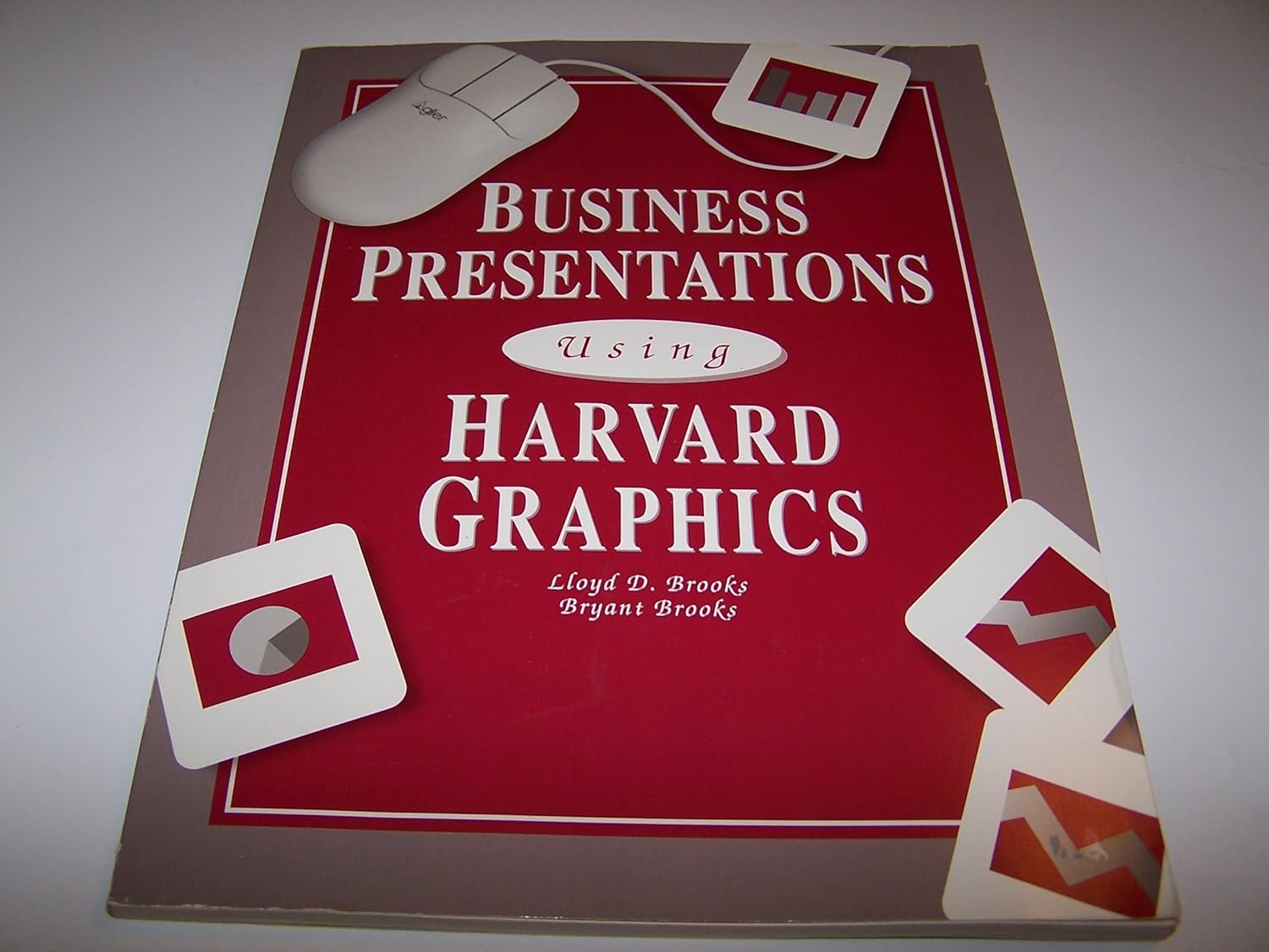 Business Presentations Using Harvard Graphics: With Version 3.0 ...
