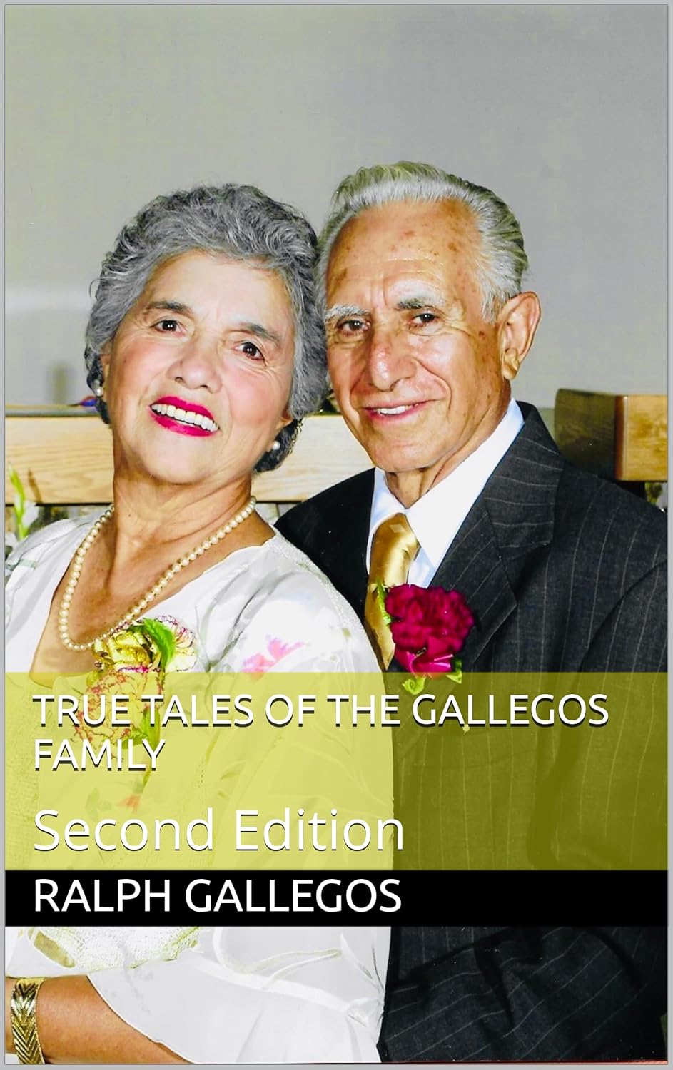 Amazon.com: True Tales of The Gallegos Family: Second Edition eBook ...