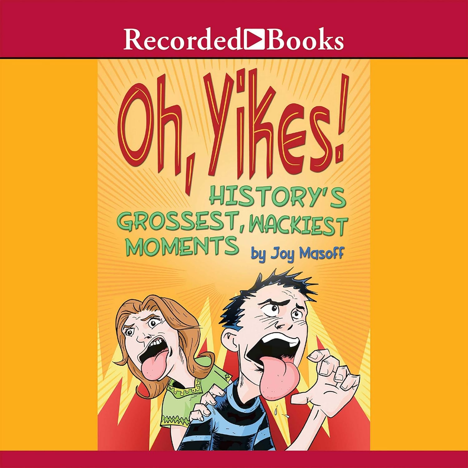 Amazon.com: Oh Yikes! History's Grossest Moments: 9781664490376: Joy ...