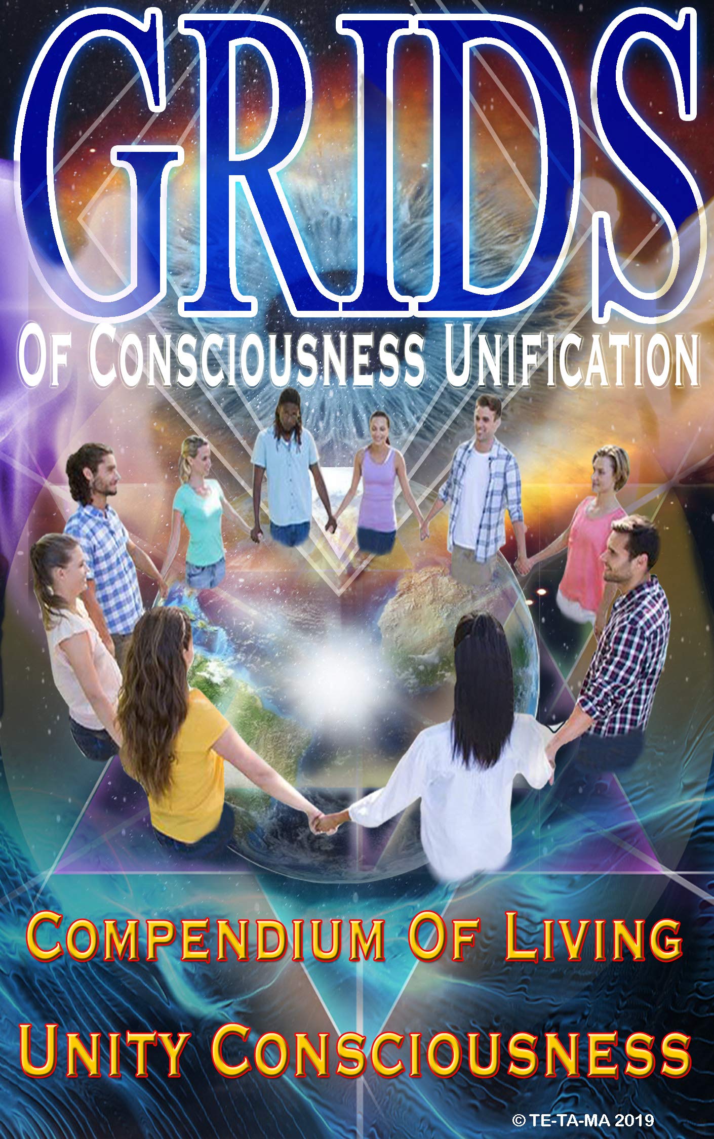 Buy GRIDS of Consciousness Unification - Compendium of Living Unity ...