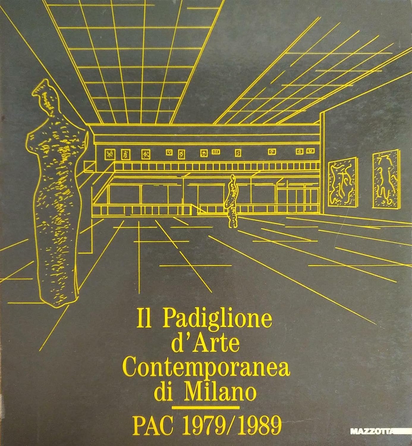 Amazon.com: Il Padiglione d'arte contemporanea di Milano: PAC, 1979 ...
