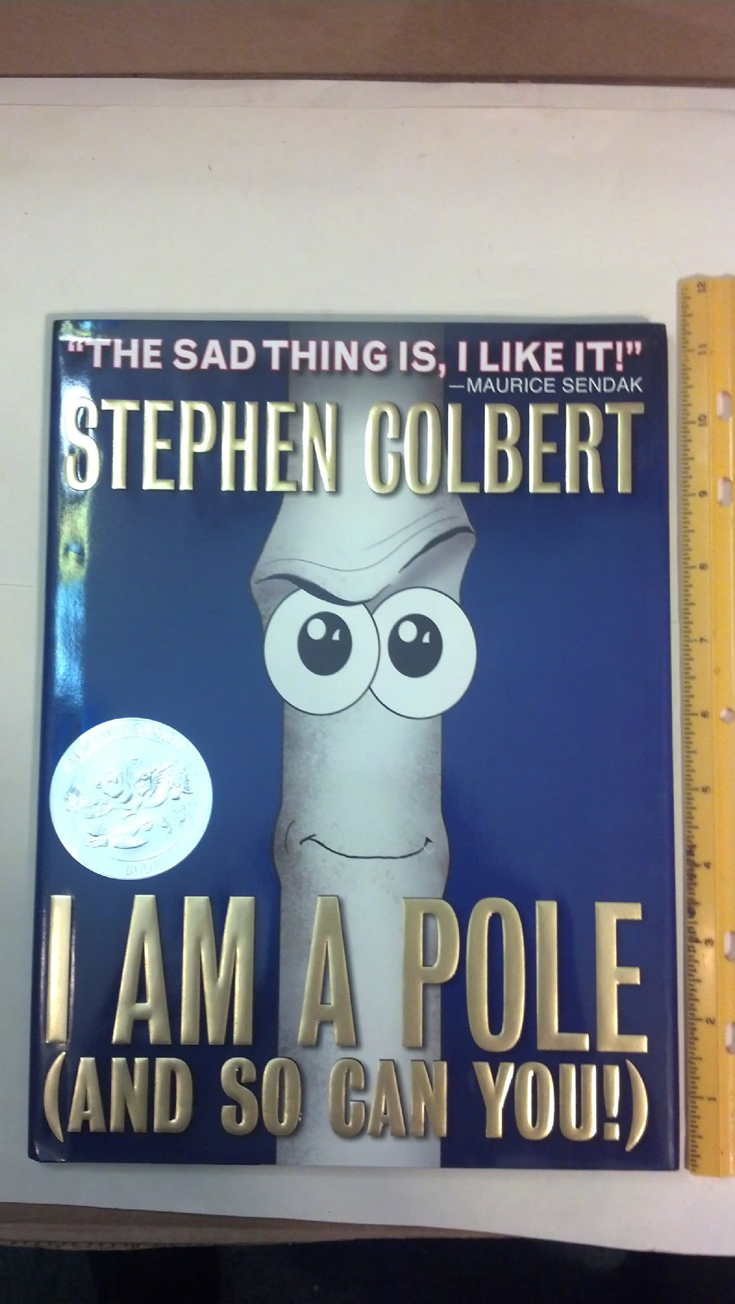 Amazon.com: I Am A Pole (And So Can You!): 9781455523429: Stephen ...