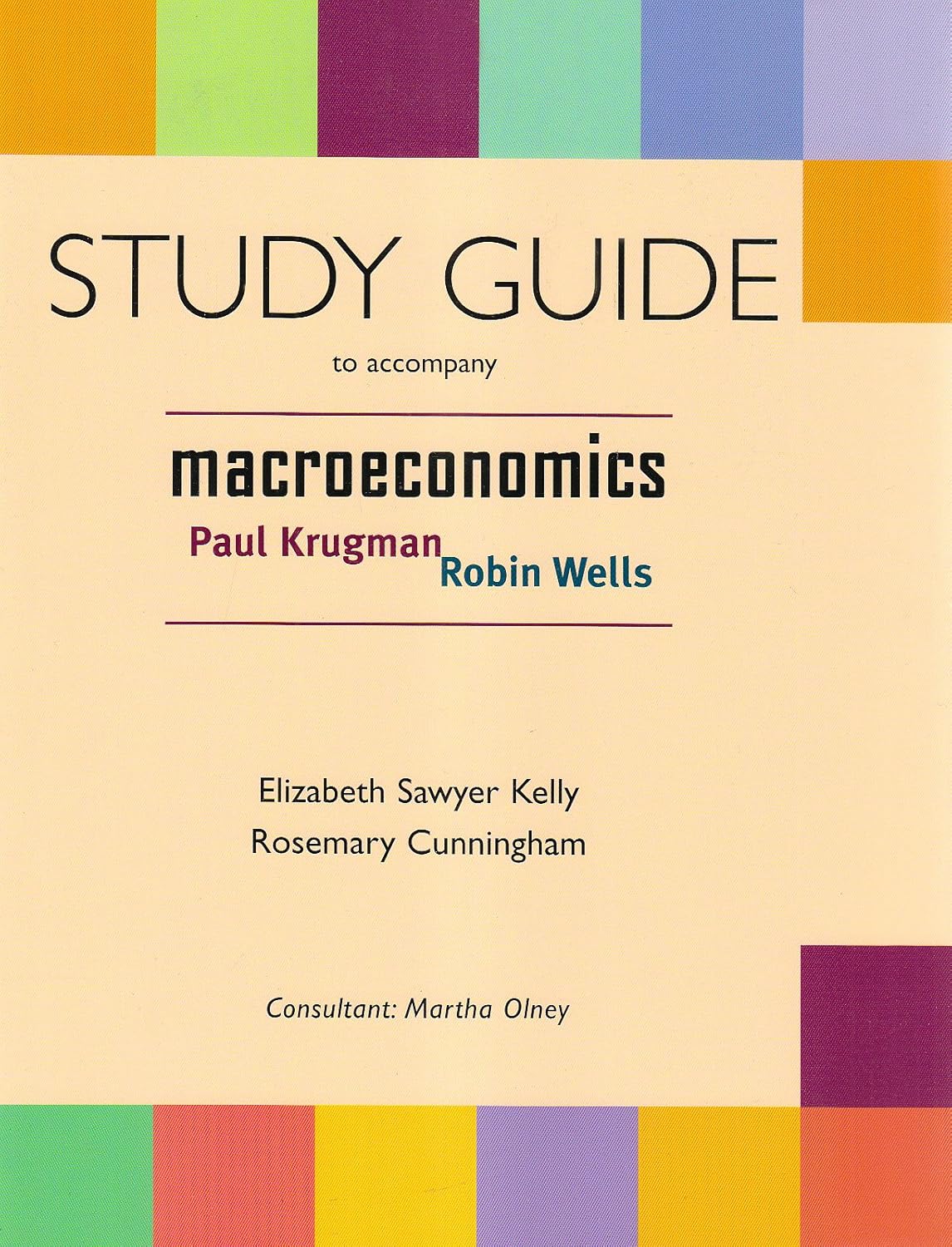 Macroeconomics Study Guide: Cunningham, Rosemary, Sawyer-Kelley ...