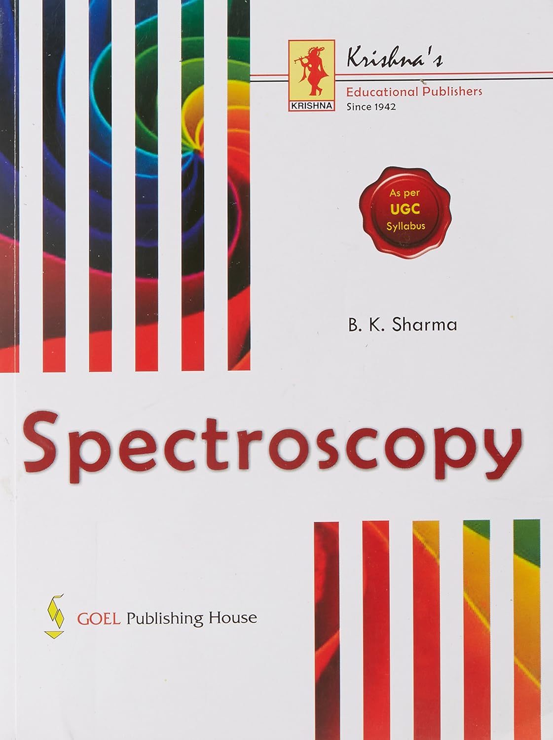 Spectroscopy (PB)....Sharma B K: unknown author: 9788182838116: Amazon ...