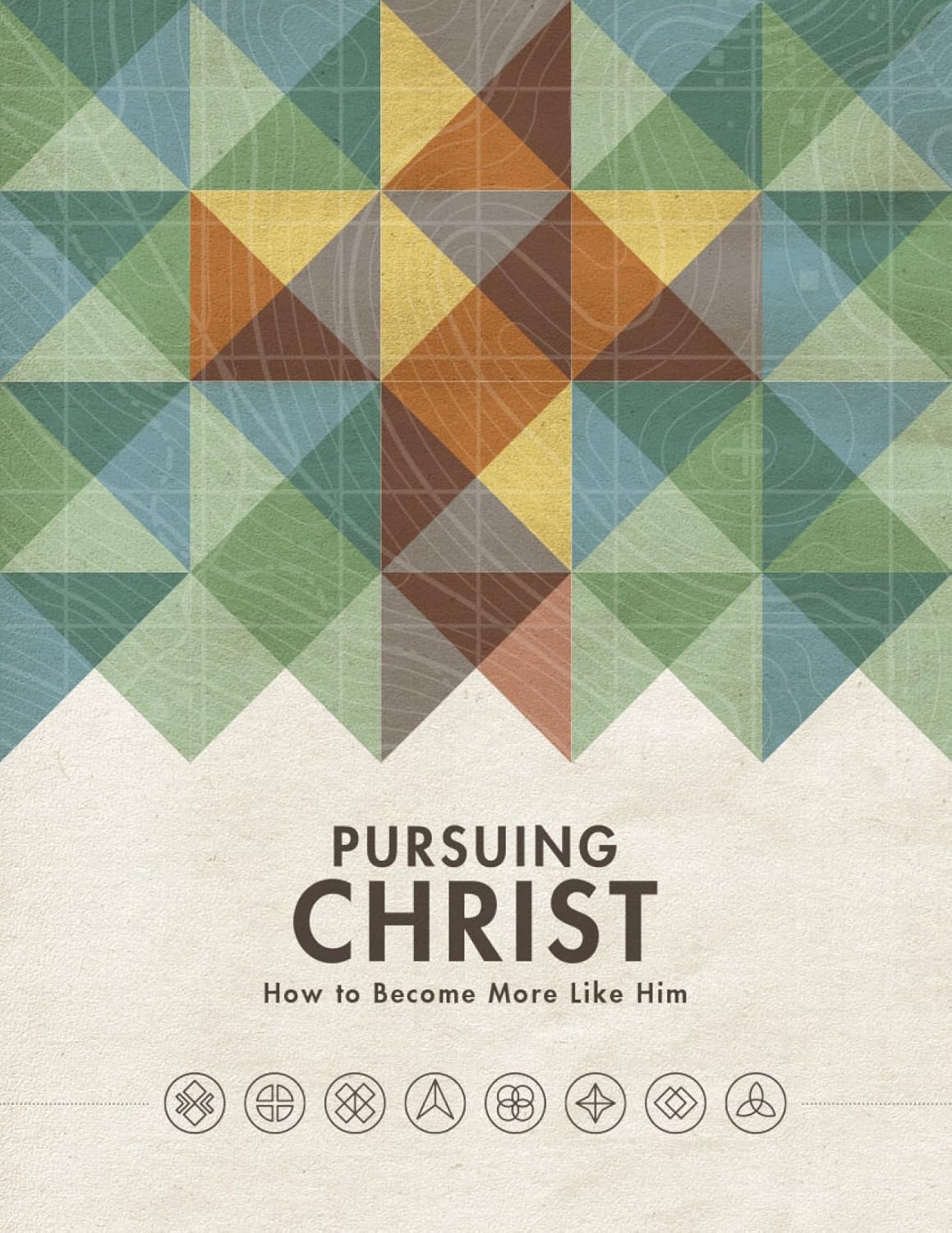 Pursuing Christ: How to Become More Like Him - Kindle edition by Church ...