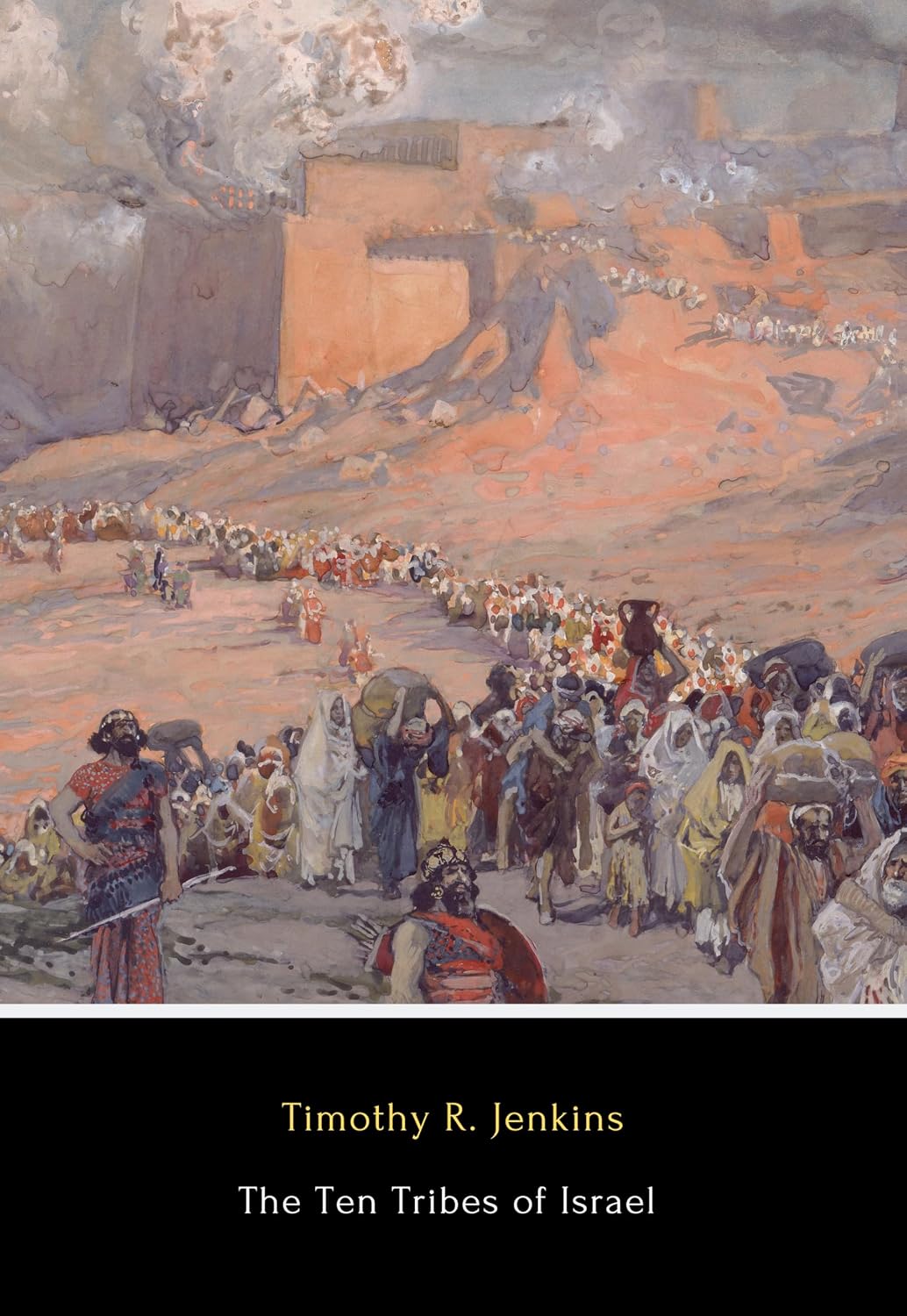 Amazon.com: The Ten Tribes of Israel (Illustrated): Or the True History ...