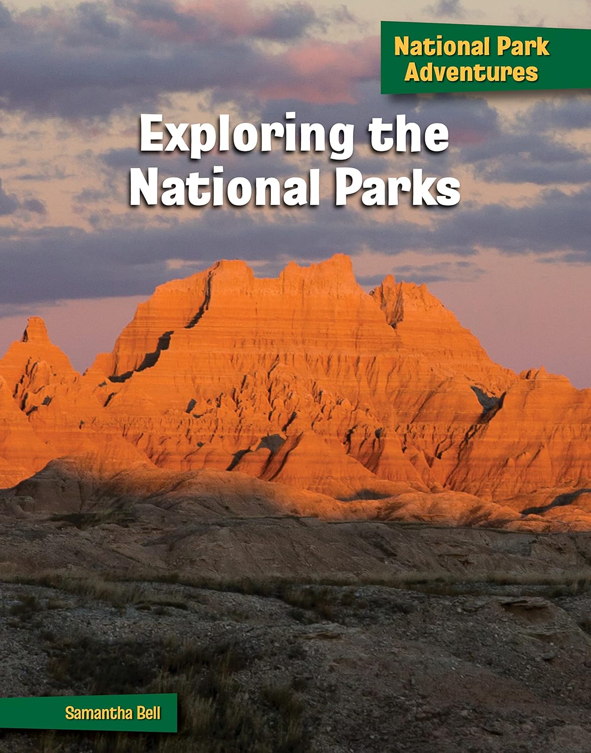 Exploring the National Parks (21st Century Skills Library: National ...