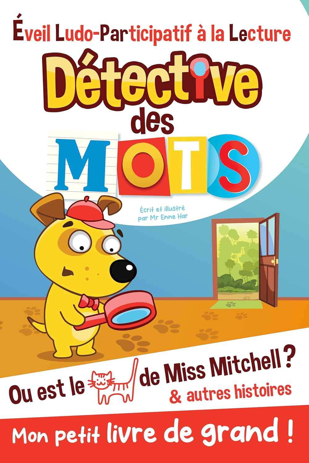 Détective des mots : Ou est le chat de Miss Mitchell ? et autres ...