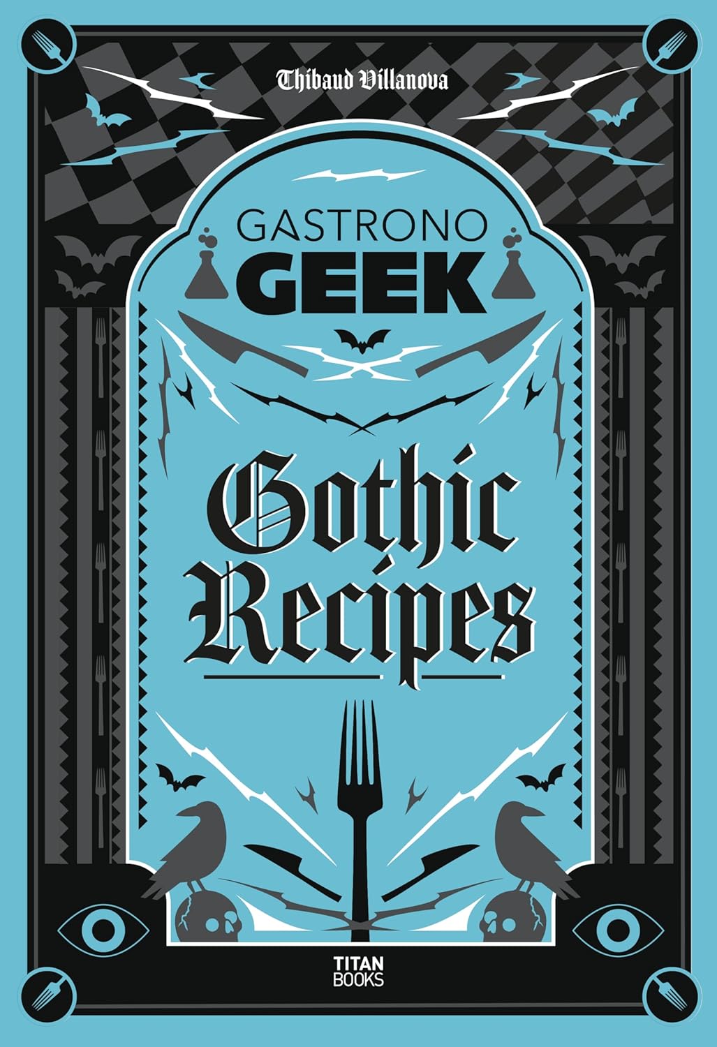 Amazon.com: Gastronogeek Gothic Recipes: 9781835410967: Villanova ...