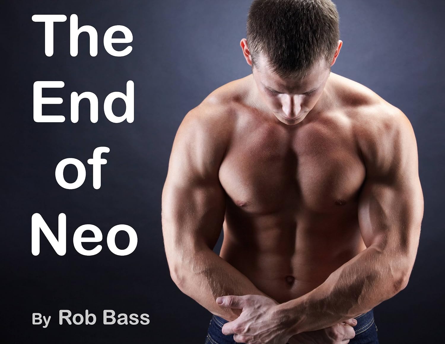 The End of Neo (Neo Series Book 2) - Kindle edition by Bass, Rob ...