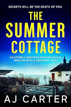 Amazon.com: The Summer Cottage: An utterly addictive psychological thriller with a shocking ...