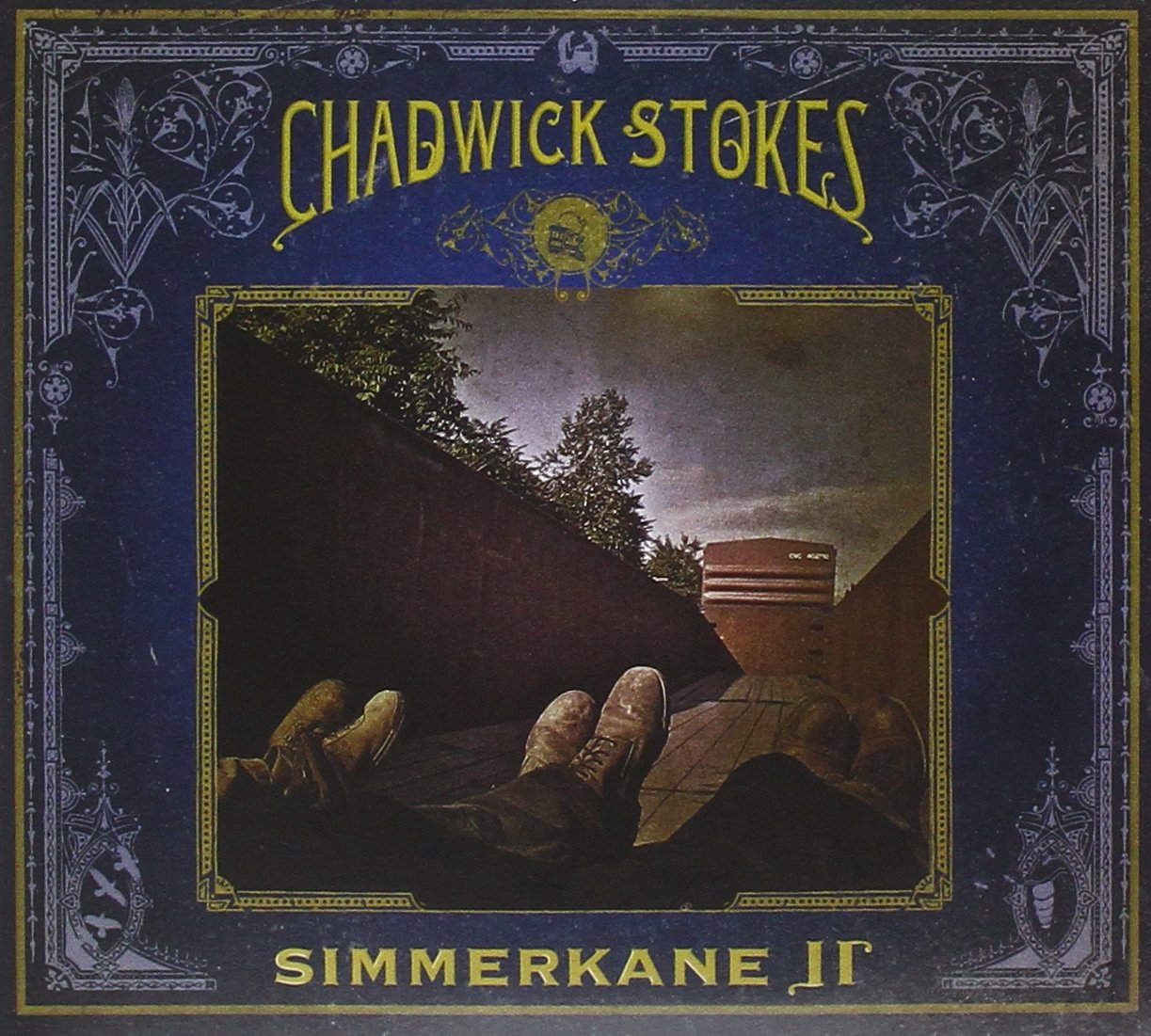 Simmerkane II: Chadwick Stokes, Chadwick Stokes, John Dragonetti, Peter ...