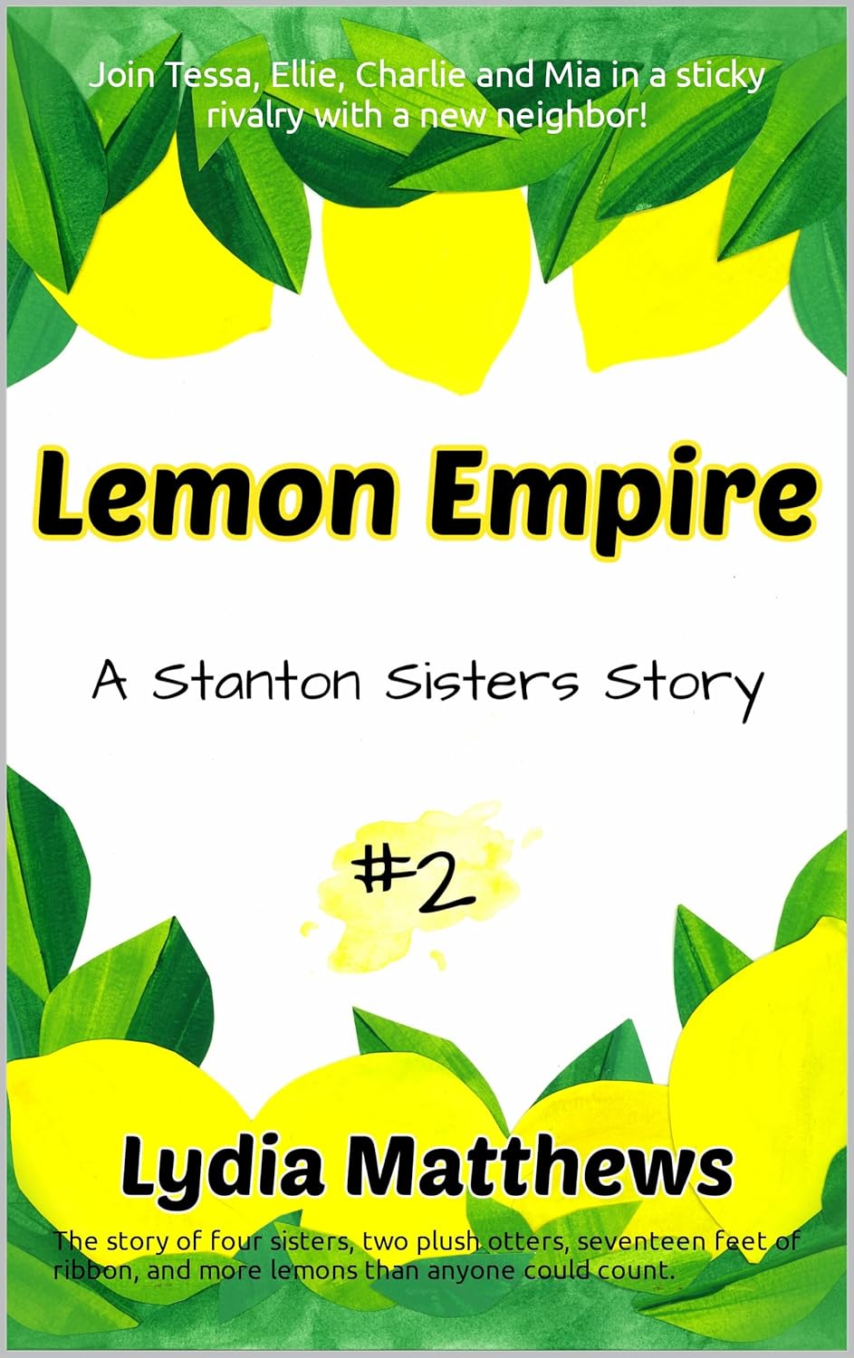 Lemon Empire: A Stanton Sisters Story #2 (The Stanton Sisters Stories ...