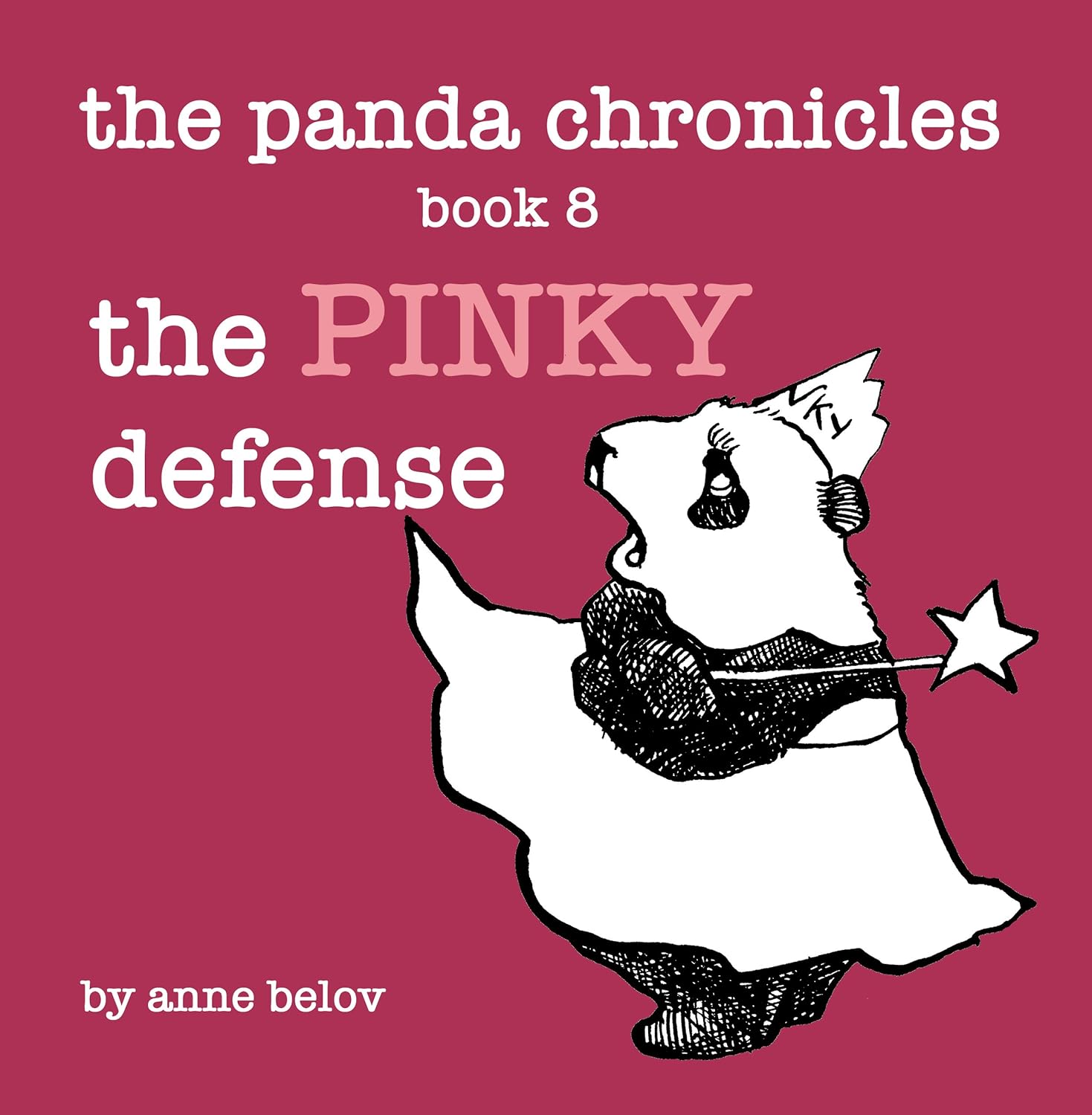 The Panda Chronicles Book 8: The Pinky Defense - Kindle edition by ...