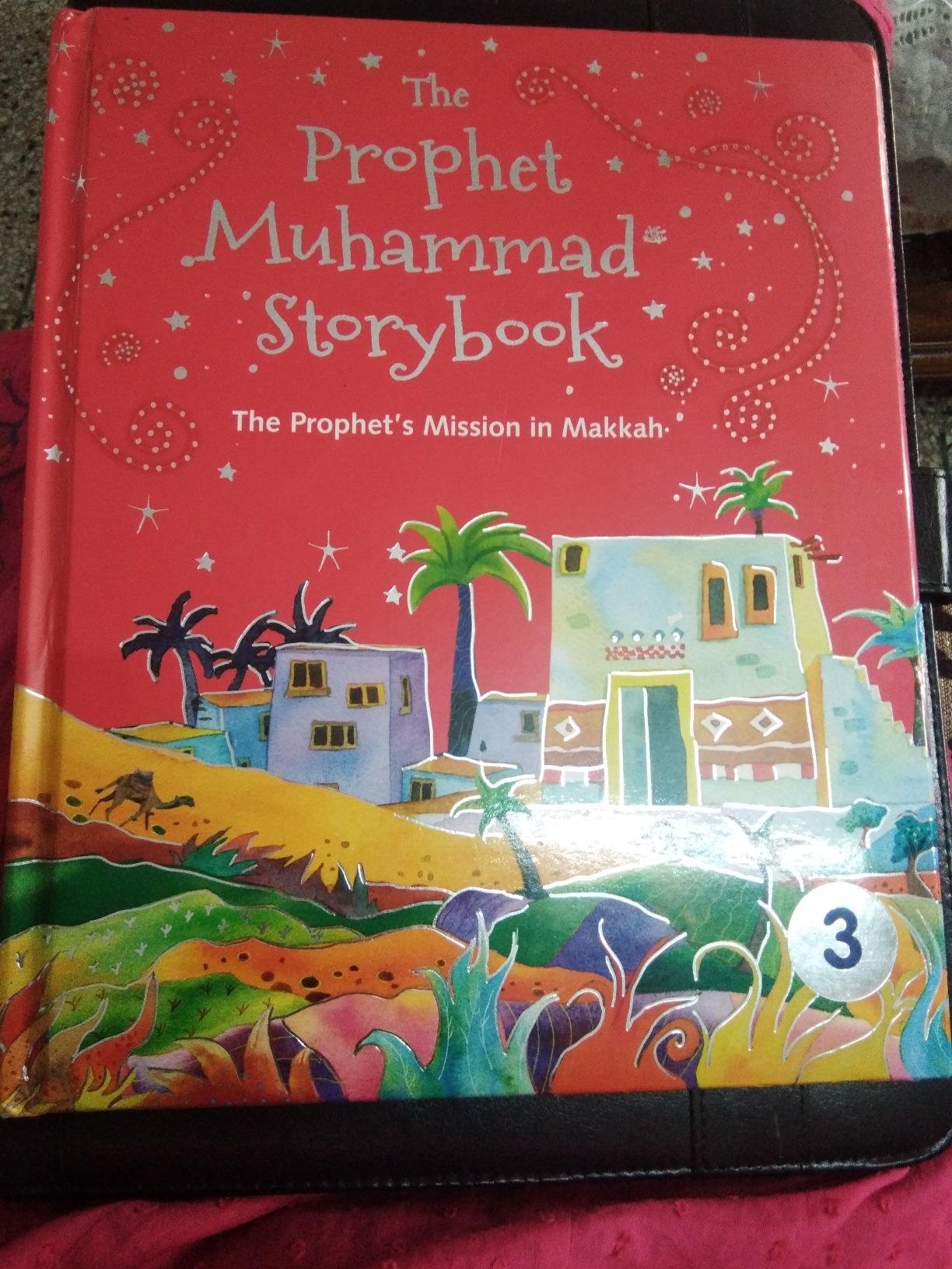 Buy The Prophet Muhammad Storybook - 3 Book Online at Low Prices in ...