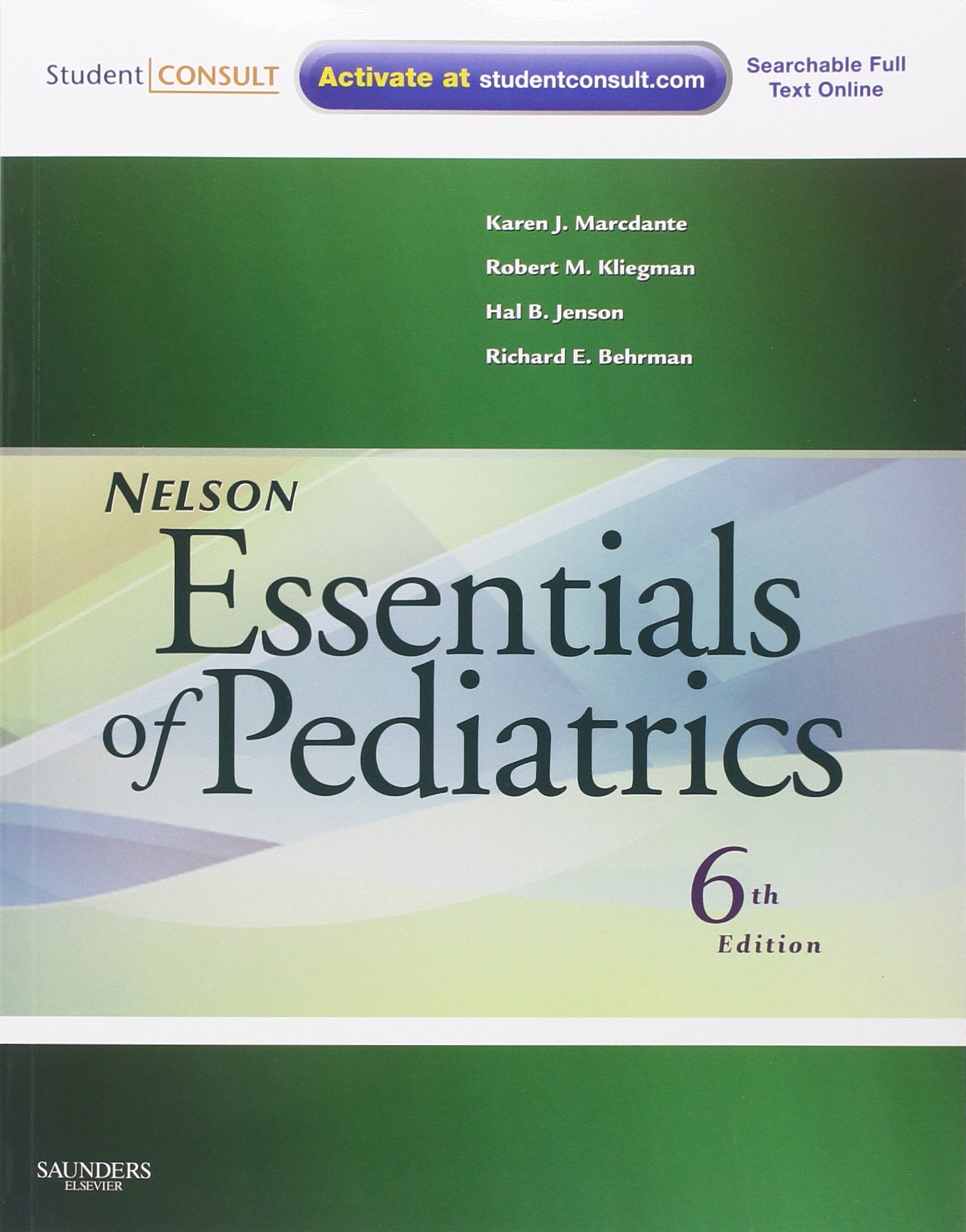Nelson Essentials of Pediatrics: With STUDENT CONSULT Online Access ...