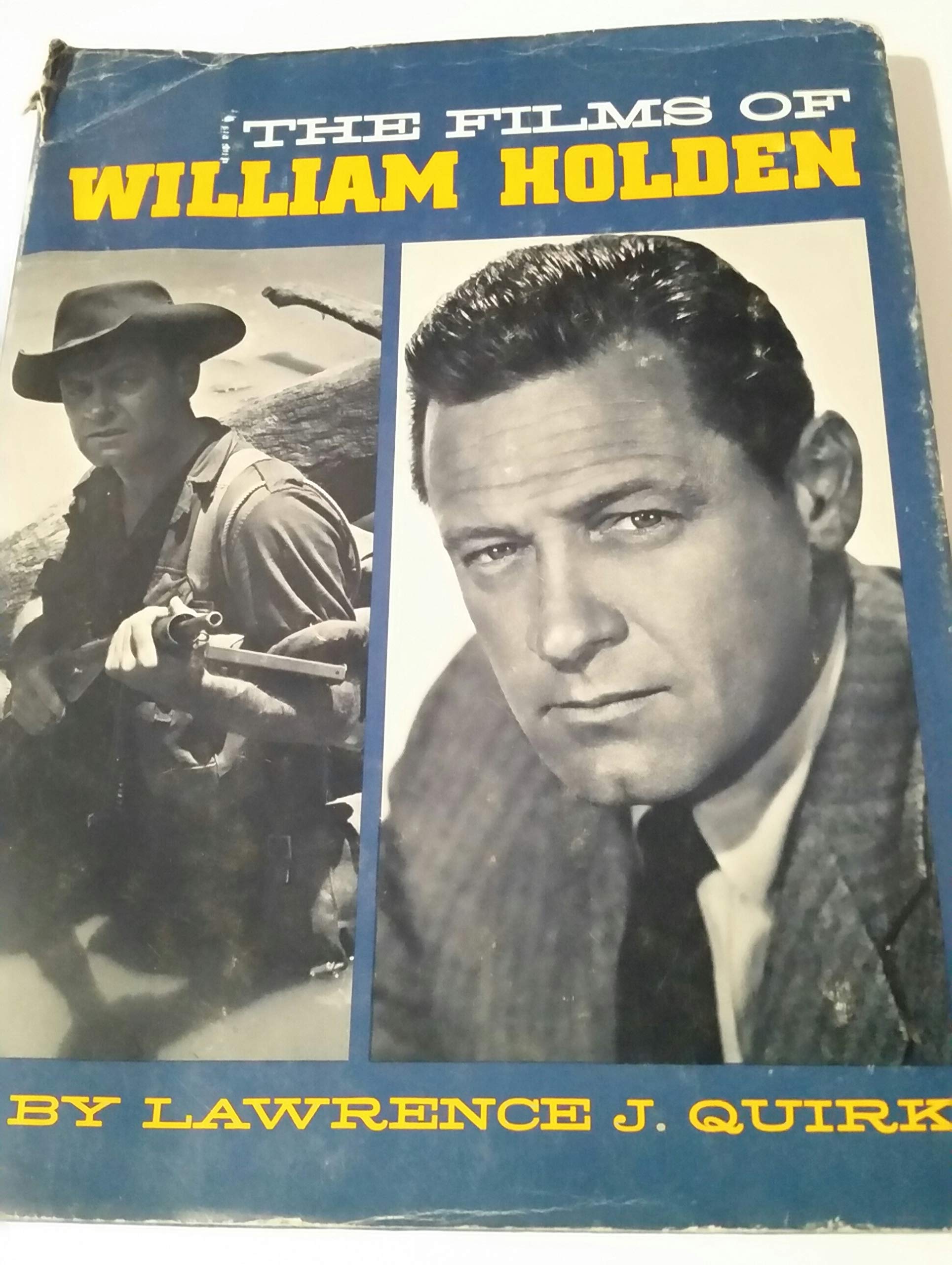 The Films of William Holden: Quirk, Lawrence J.: 9780806503752: Amazon ...
