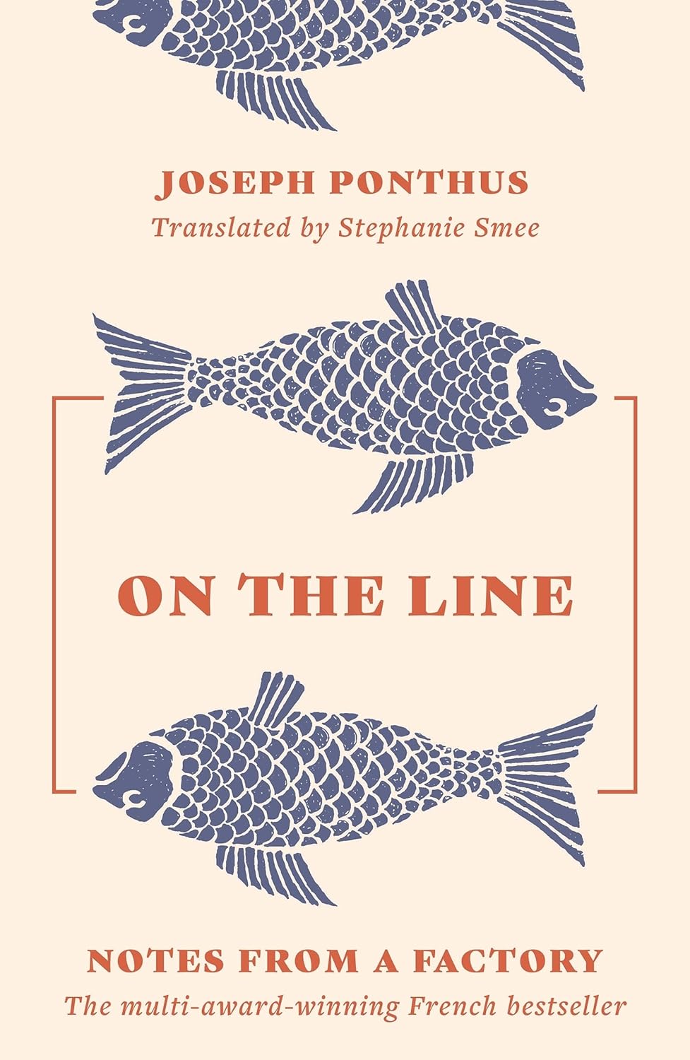 On the Line: Amazon.co.uk: Ponthus, Joseph, Smee, Stephanie ...