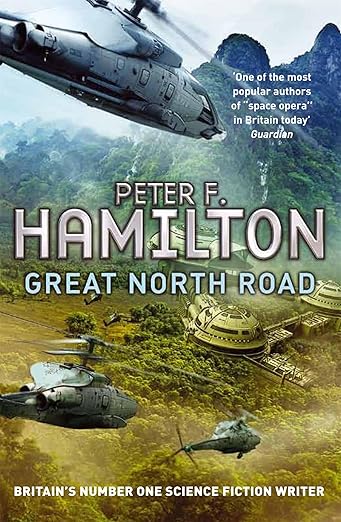 Great North Road: Peter Hamilton: Amazon.co.uk: Hamilton, Peter F ...
