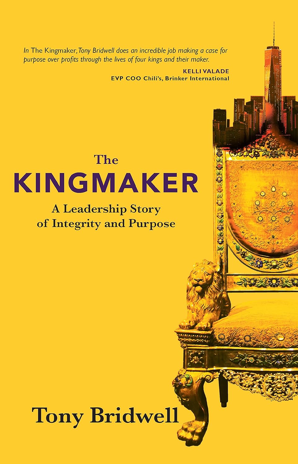 Amazon.com: The Kingmaker: A Leadership Story of Integrity and Purpose ...