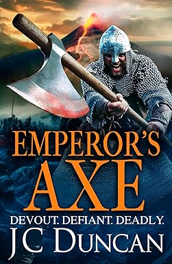 Amazon.com: Emperor’s Axe: A BRAND NEW action-packed historical adventure from J C Duncan for ...