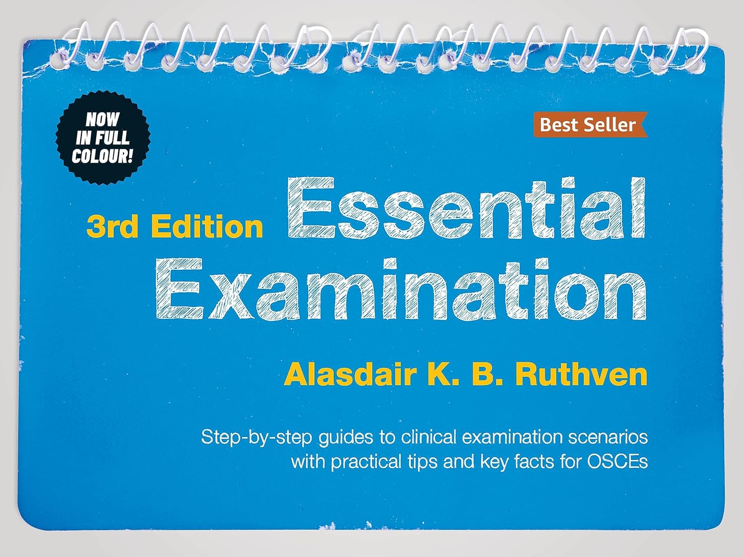 Essential Examination, third edition: Step-by-step guides to clinical ...