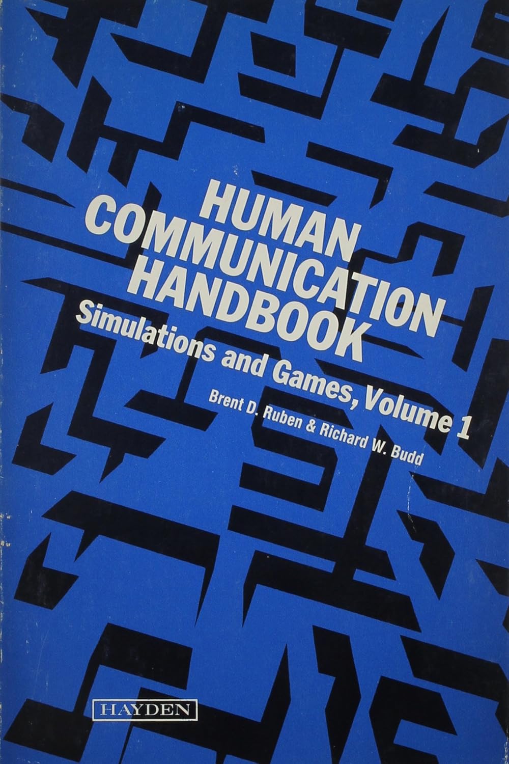 Human Communication Handbook: Simulations and Games: 9780810455245 ...