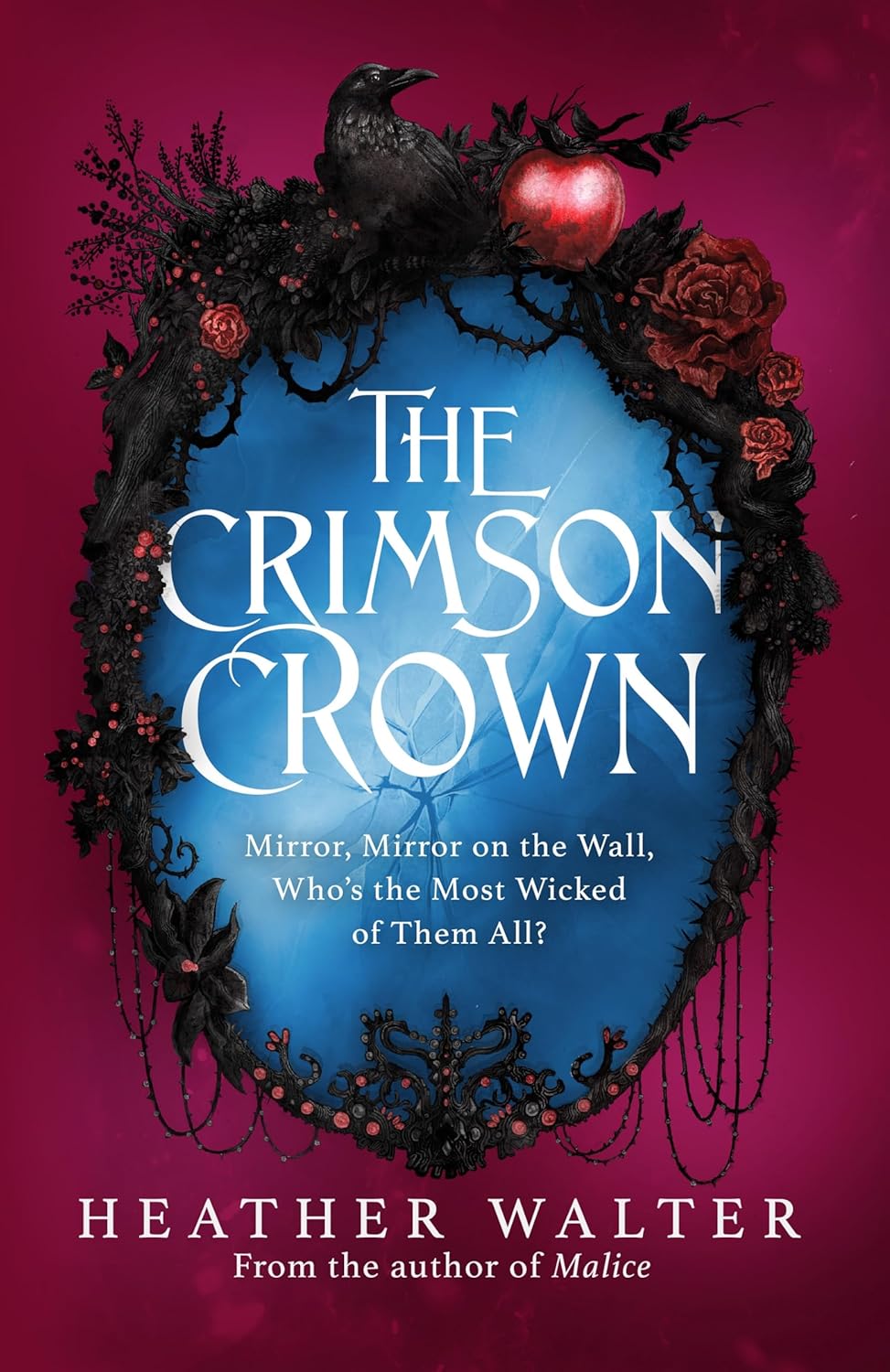 The Crimson Crown: Amazon.co.uk: Walter, Heather: 9781529939903: Books