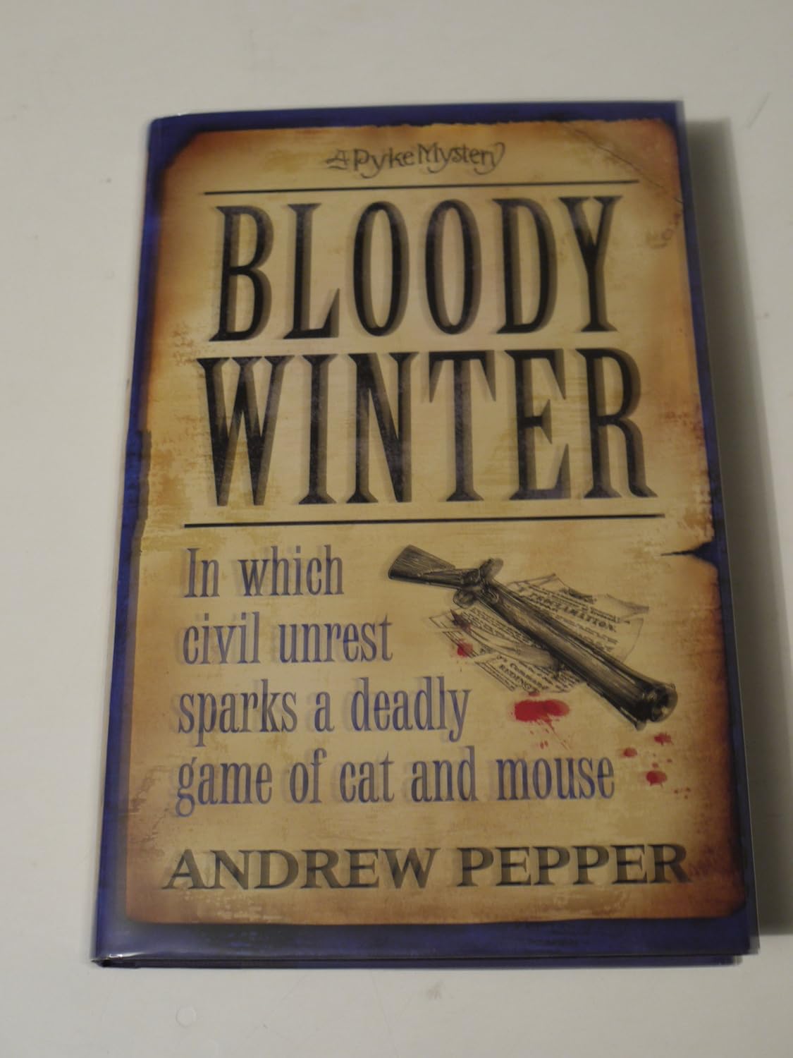 Bloody Winter: Andrew Pepper: 9780297855293: Amazon.com: Books