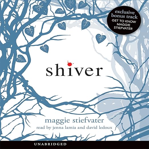 Shiver (Shiver, Book 1) (Audio Download): Maggie Stiefvater, David ...
