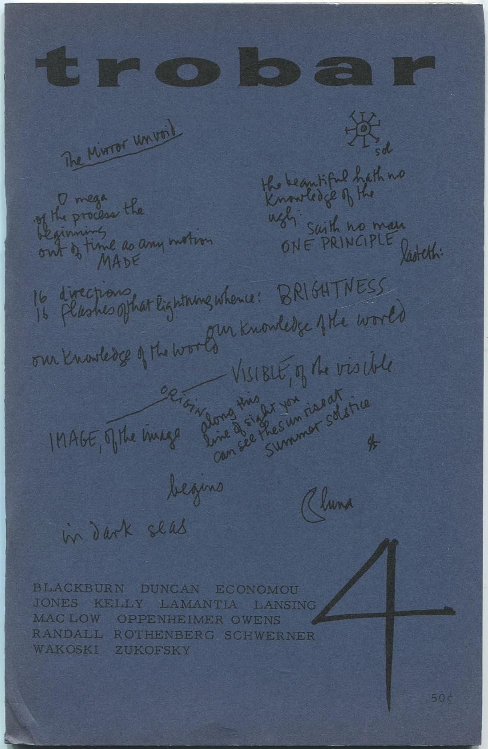 Trobar #4: Economou, George, Kelly, Joan and Kelly, Robert, Editors ...