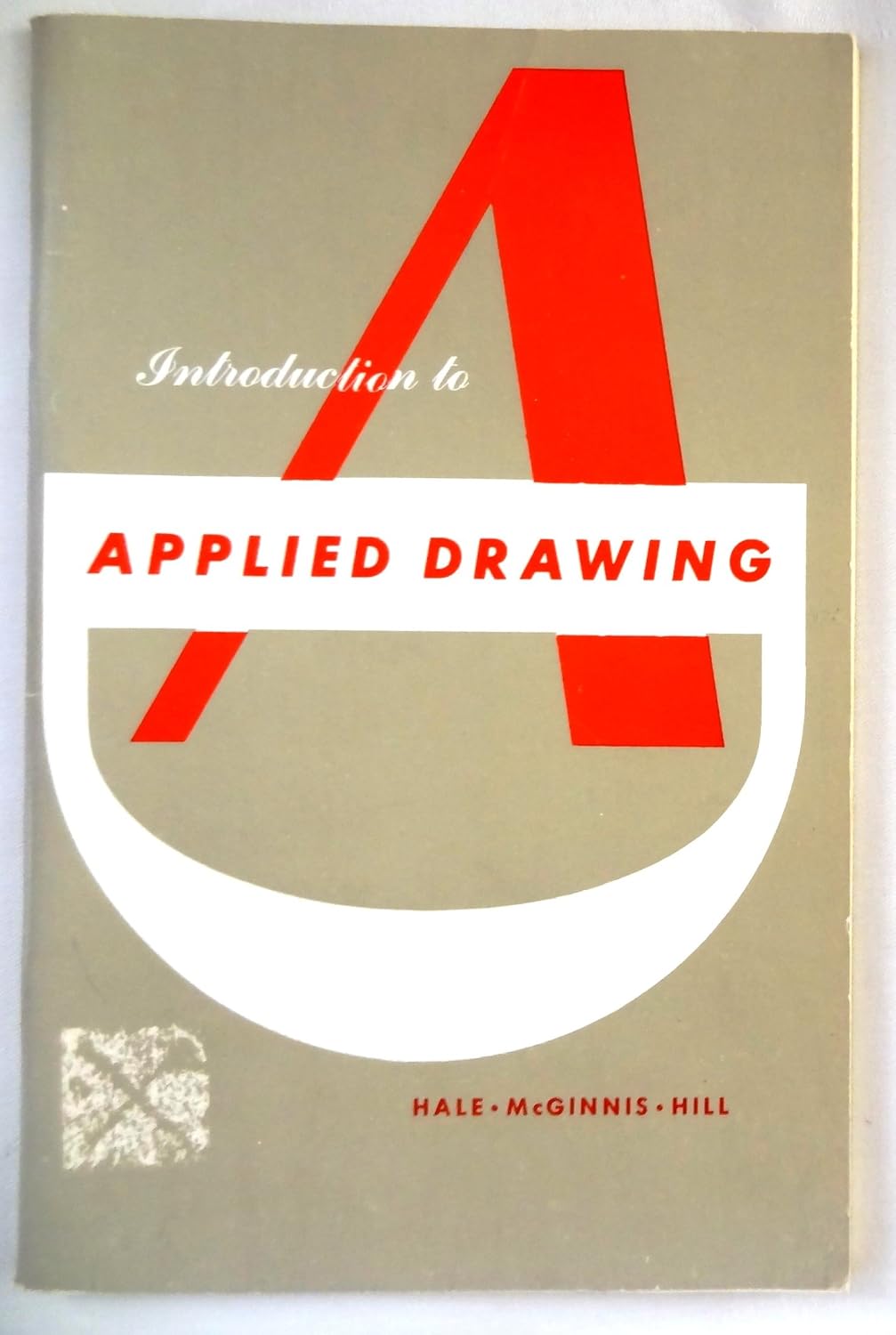 Introduction to Applied Drawing: Carl. McGinnis Harry & Hill ...
