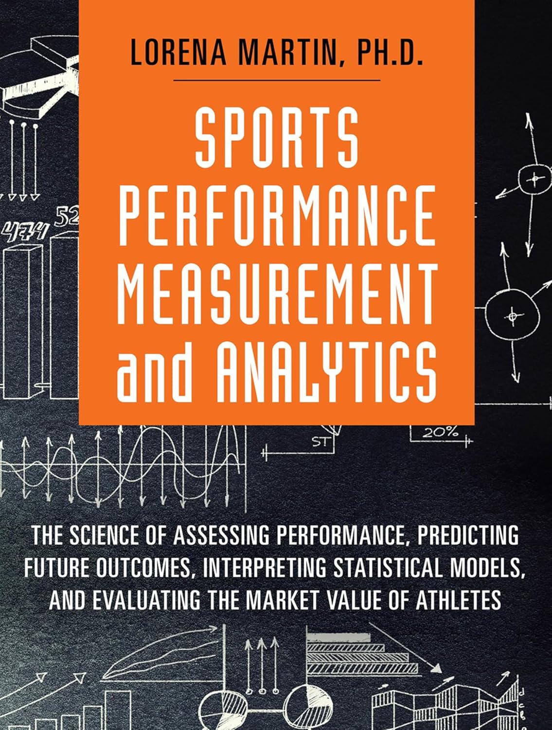 Sports Performance Measurement and Analytics: The Science of Assessing ...