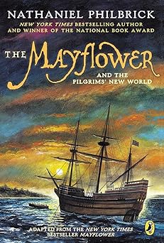 Amazon.com: The Mayflower and the Pilgrims' New World: 9780142414583 ...