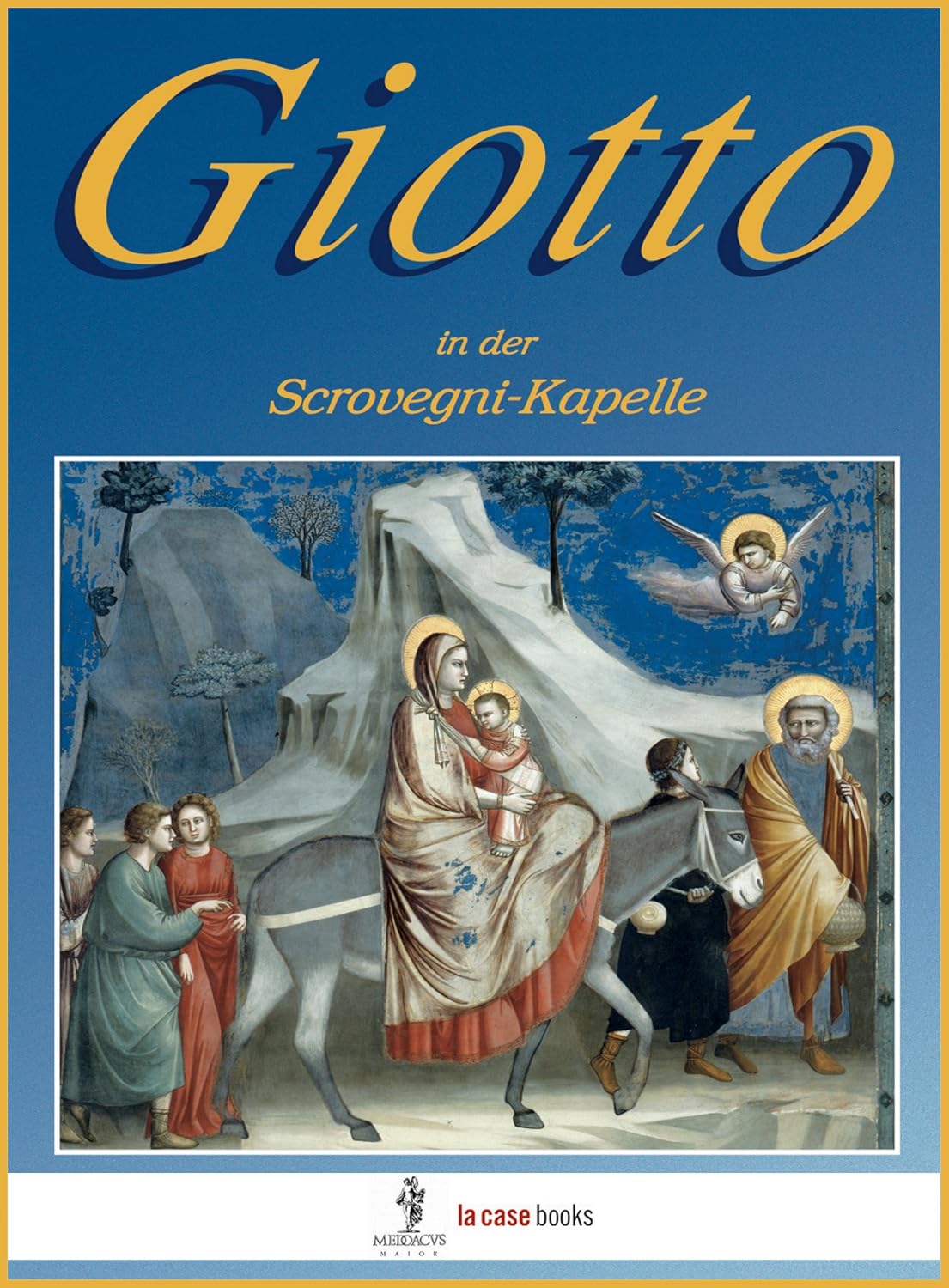 Amazon.co.jp: Giotto in der Scrovegni-Kapelle (Italien Entedecken) (German Edition) 電子書籍 ...