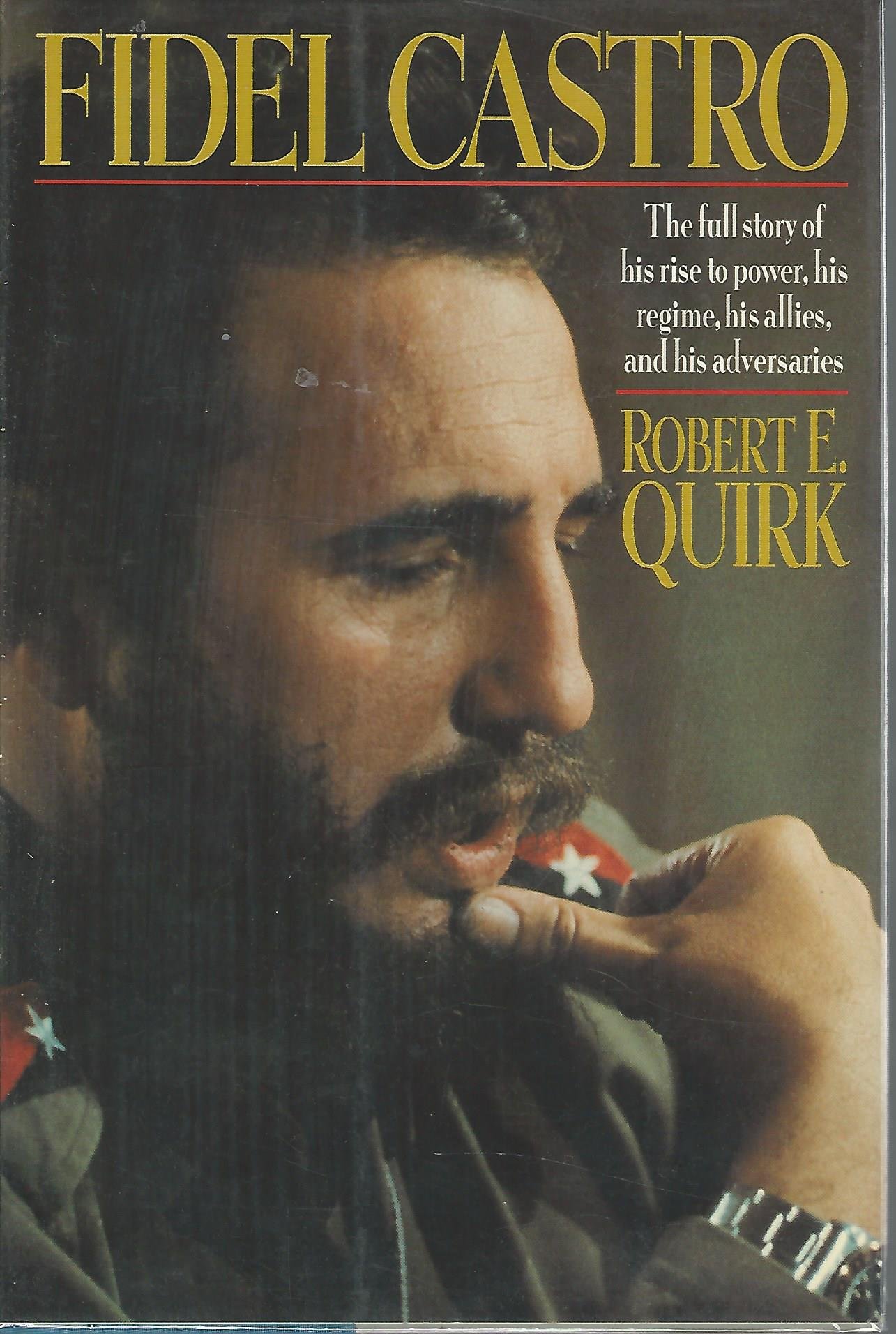 Amazon.com: Fidel Castro: 9780393034851: Quirk, Robert E.: Books